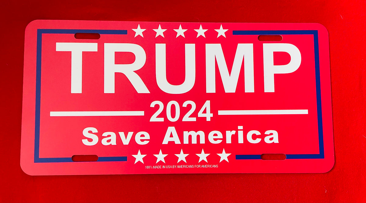 Trump 2024 Save America License Plate – Trump Girl Shop